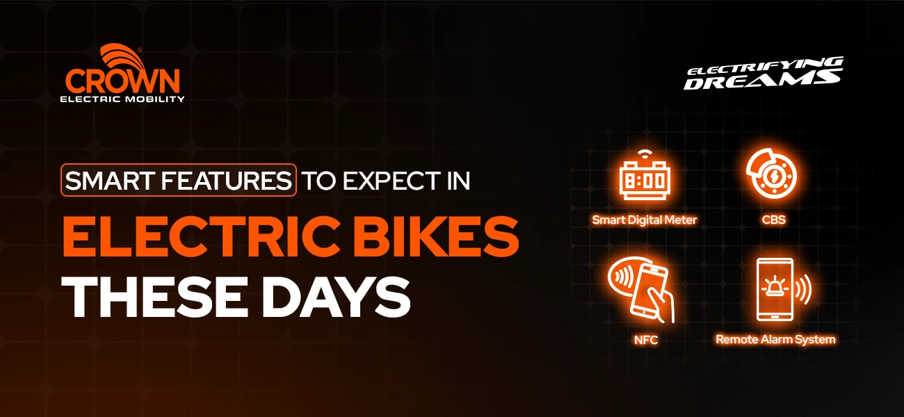 Smart Features To Expect In Electric Bikes These Days | Crown Electric ...